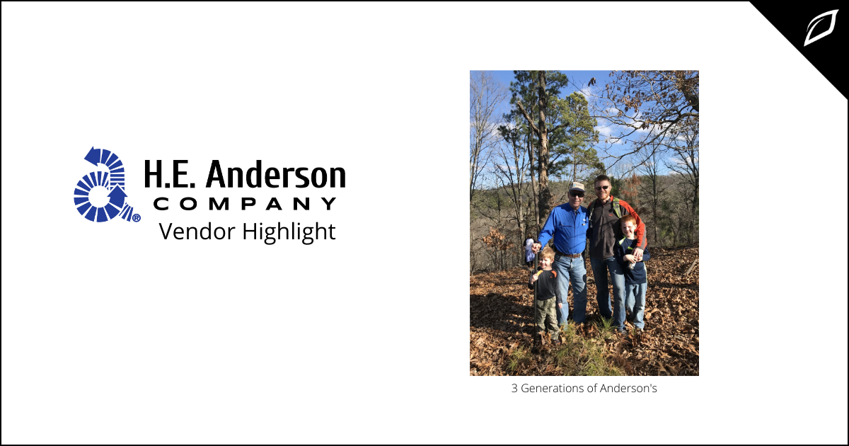 Vendor Highlight - H. E. Anderson Company